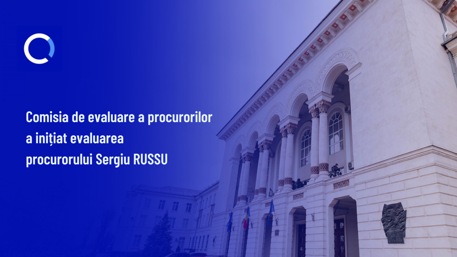 Comisia de evaluare a procurorilor a inițiat evaluarea procurorului ...